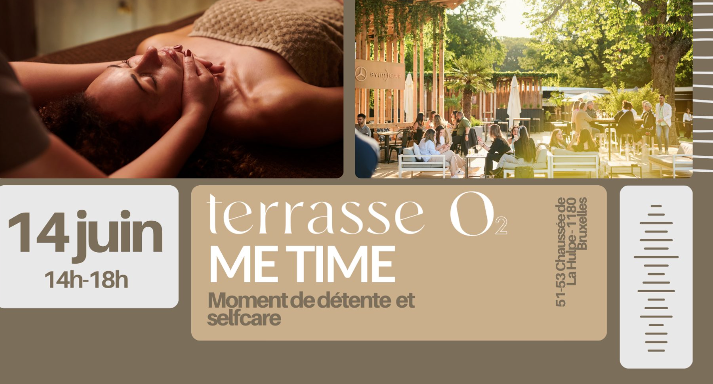 ME TIME Summer Edition - La Terrasse O2